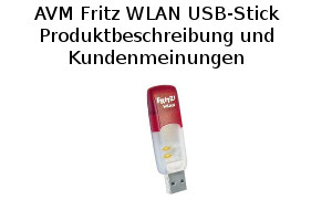 Fritz WLAN USB-Stick - Produkt Bewertung Beschreibung