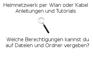 Die Varianten einer Windows Berechtigung!